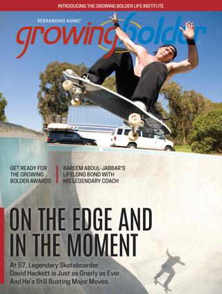 Growing Bolder Magazine Vol. 30 - Growing Bolder®